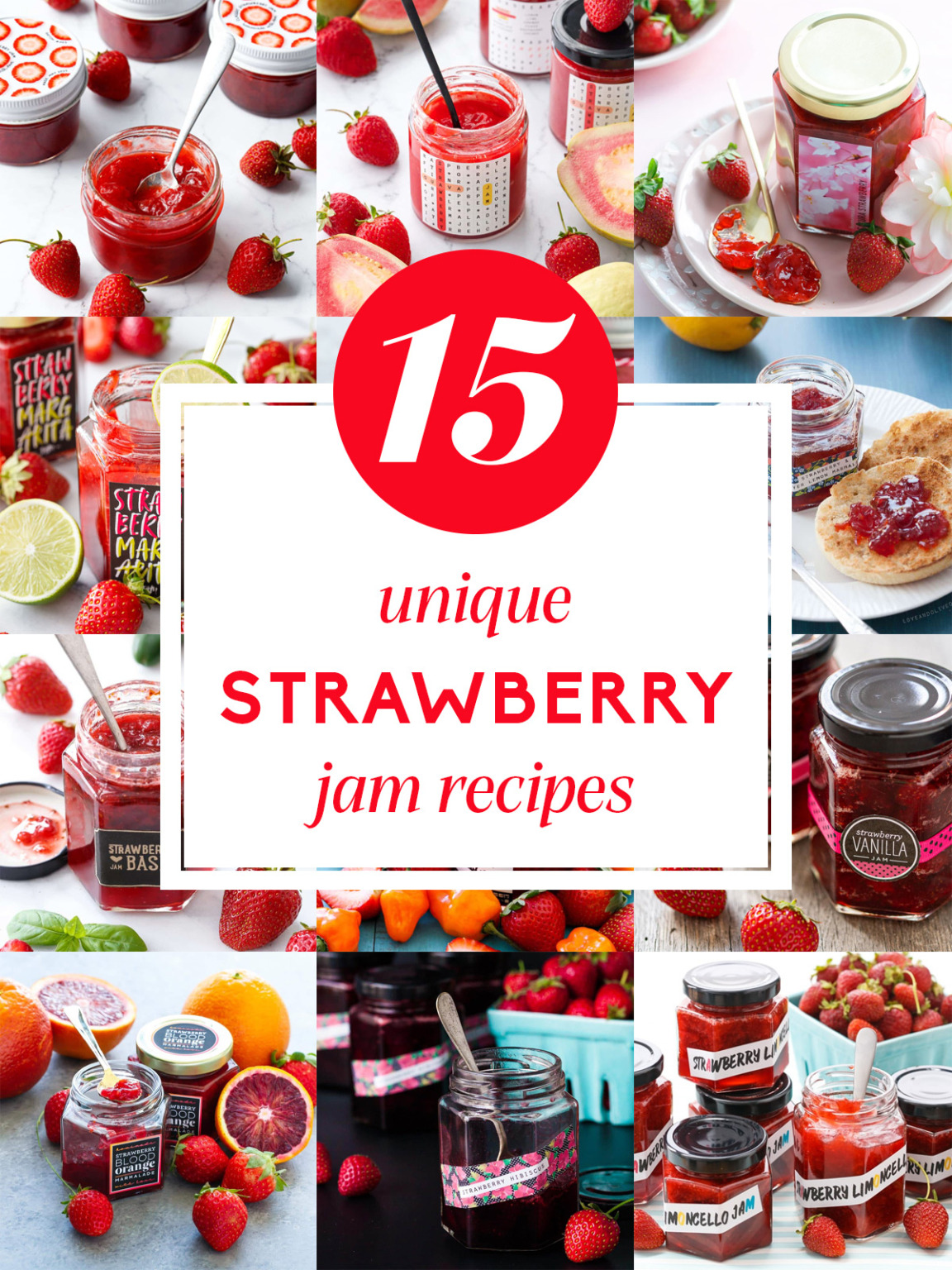 15 Unique Strawberry Jam Recipes | Love and Olive Oil